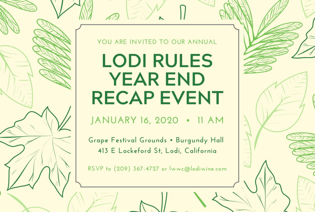 LODI RULES YEAR END RECAP EVENT | Lodi Growers
