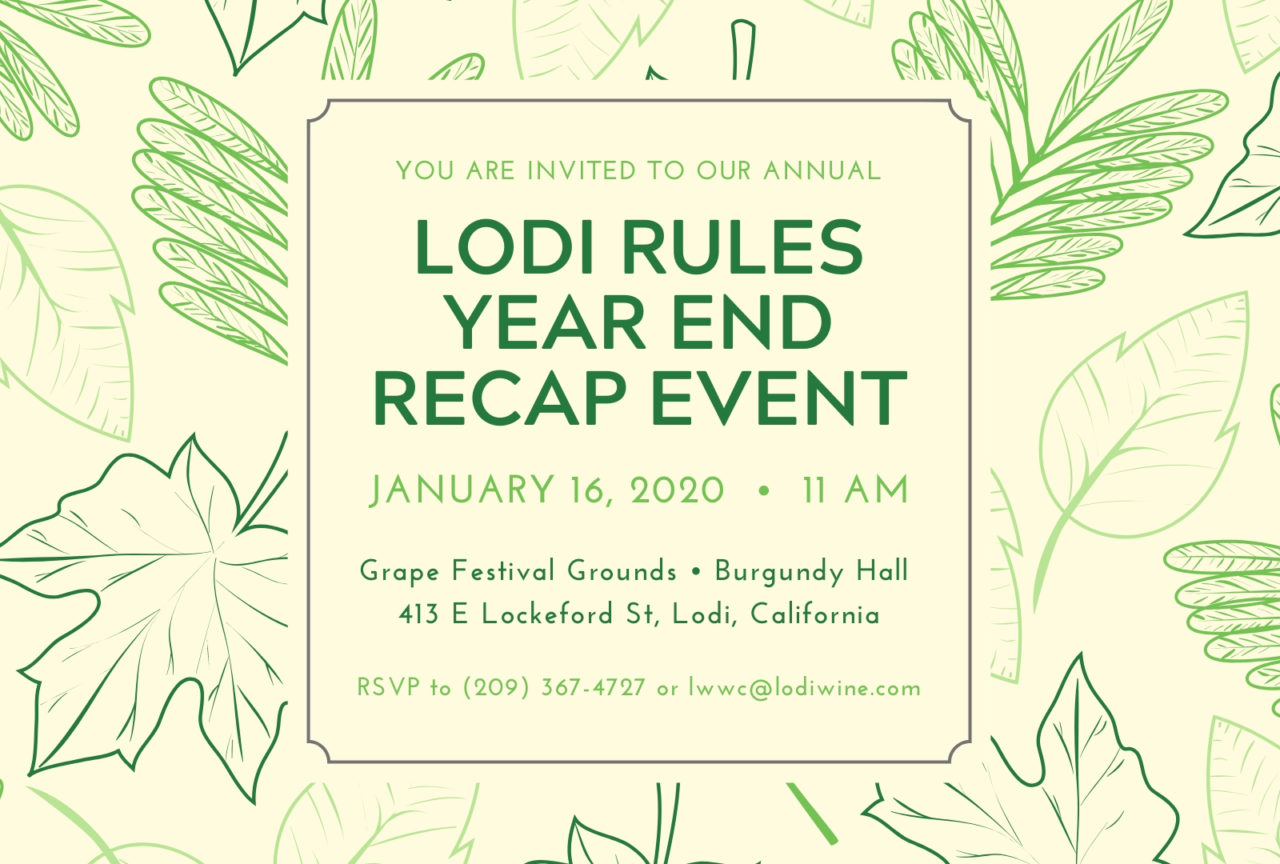 LODI RULES YEAR END RECAP EVENT | Lodi Growers
