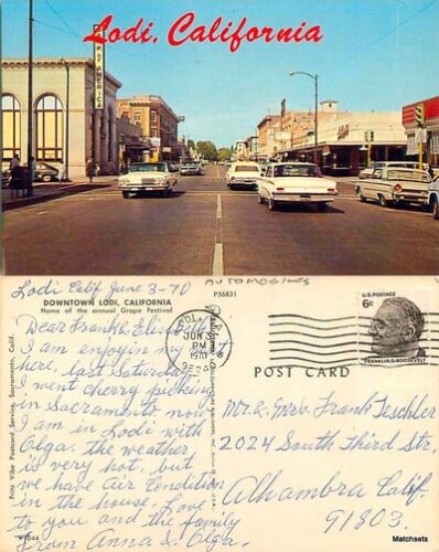 A PICTURE POSTCARD HISTORY OF LODI, PAST & PRESENT | Lodi Growers